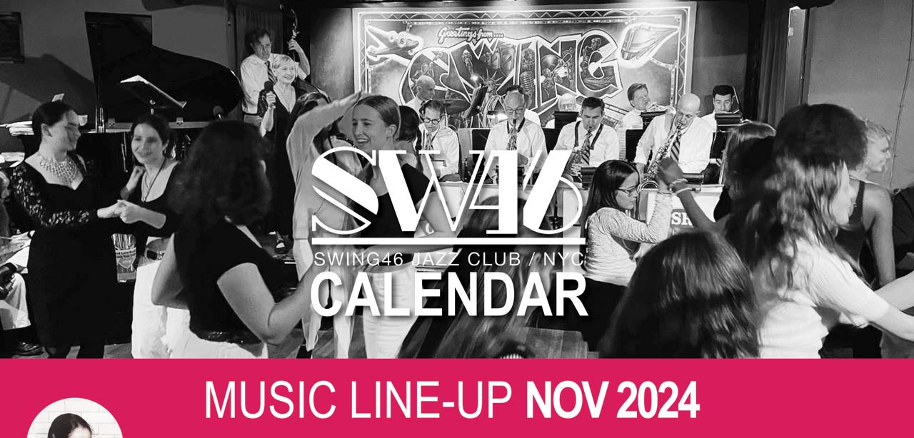 MUSIC LINE-UP NOVEMBER Calendar | Swing 46